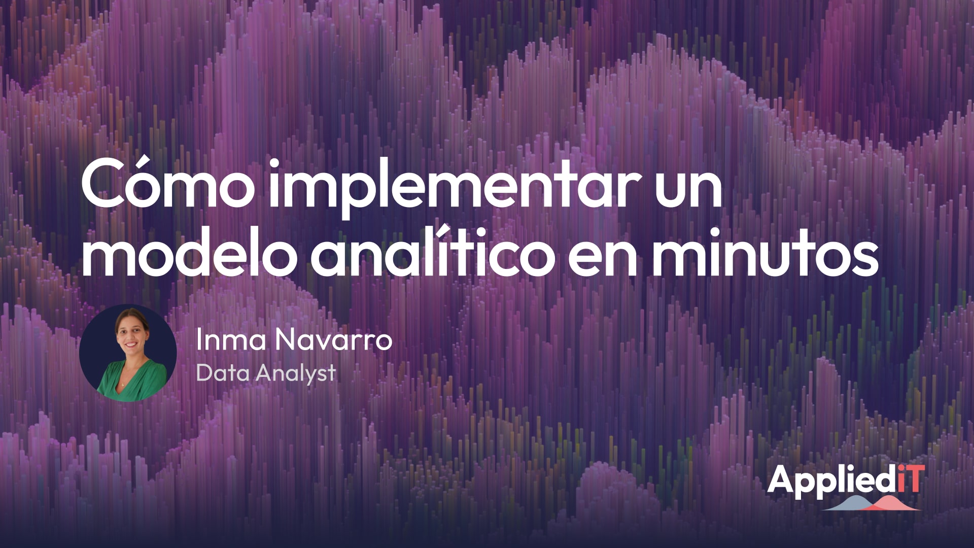 Cómo implementar un modelo analítico en minutos - AppliediT
