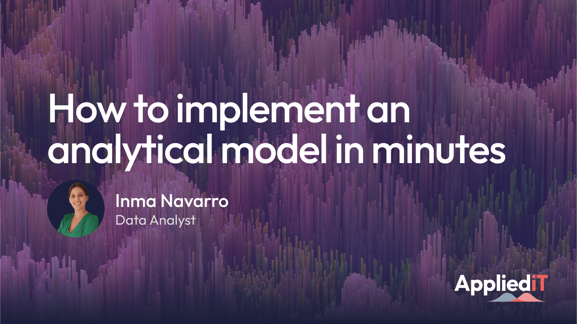 How to implement an analytical model in minutes - AppliediT